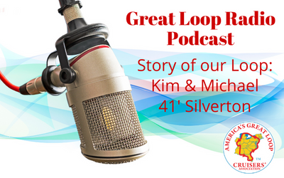 AGLCA | Great Loop Radio: Story of Our Loop - Kim & Michael, 41' Silverton