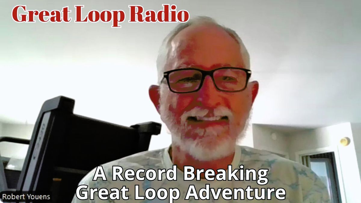 AGLCA | A Record Setting Great Loop Adventure