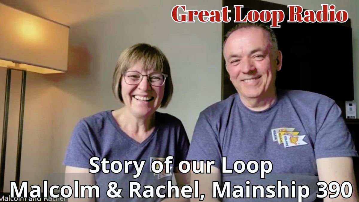 AGLCA | Story of our Loop-Malcolm & Rachel, Mainship 390