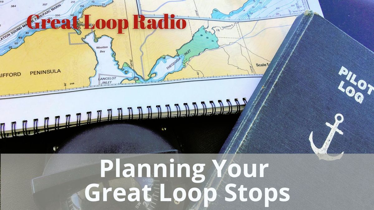 AGLCA | Planning Your Great Loop Stops
